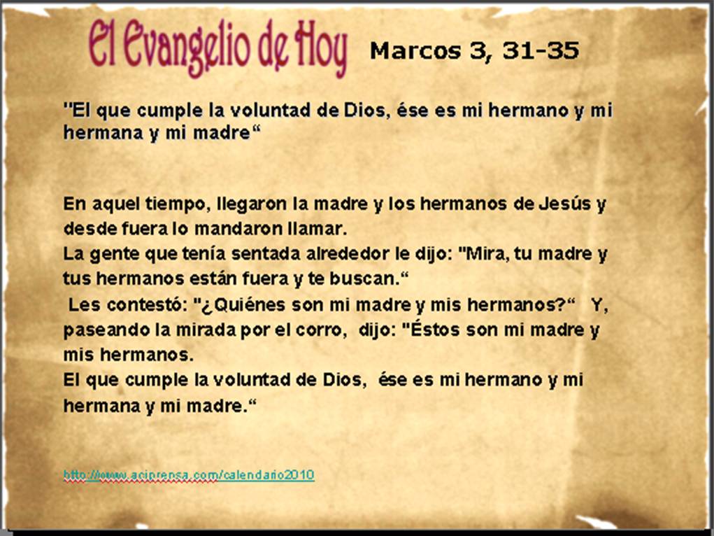 Evangelio de Hoy – 27-Enero-2015 – Marcos 3, 31-35 « VitaNoble Powerpoints